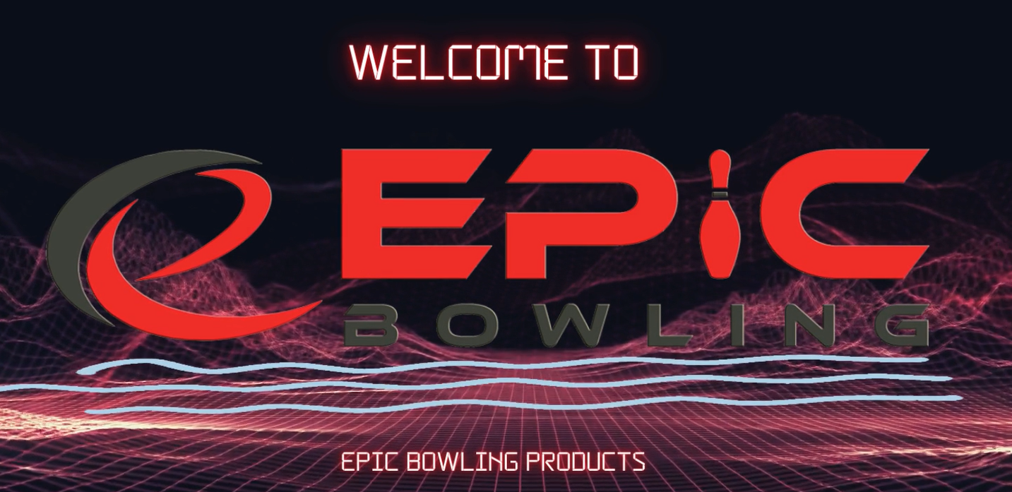 New HP Test - Epic Bowling Products | Be You. Bowl Epic.